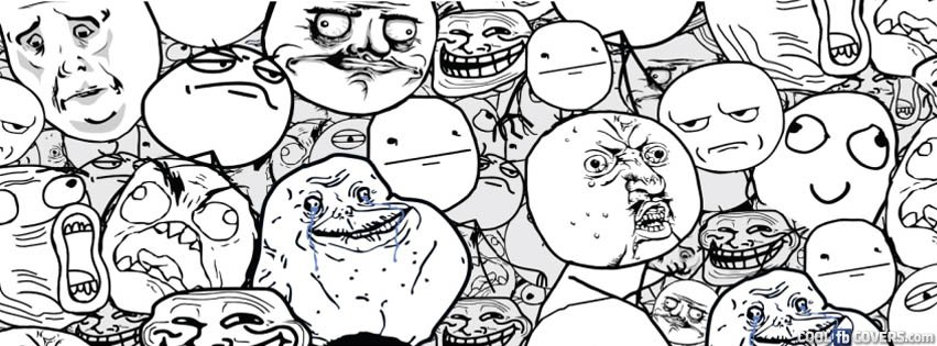 Meme Faces 3 Meme Fb Cover Facebook Covers - Cool FB Covers - Use our ... Meme Faces 3 Meme Fb Cover Facebook Covers - Cool FB Covers - Use our ...